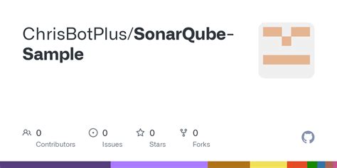 GitHub ChrisBotPlus SonarQube Sample