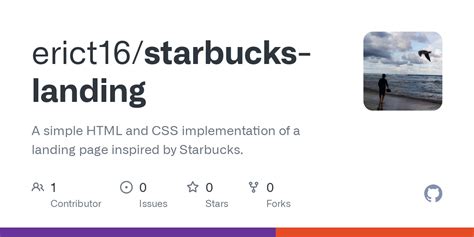 Github Erict16starbucks Landing A Simple Html And Css Implementation Of A Landing Page