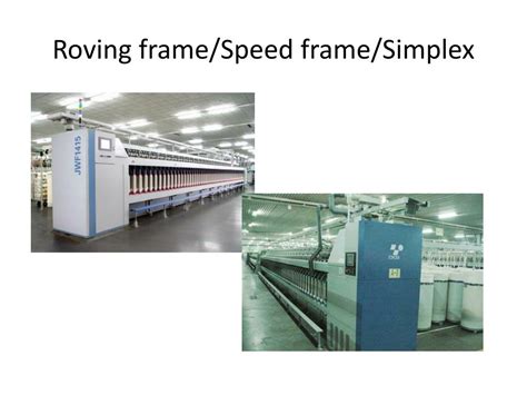 Ppt Roving Frame Speed Frame Simplex Powerpoint Presentation Free Download Id 5419418