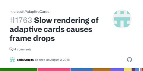 Slow Rendering Of Adaptive Cards Causes Frame Drops Issue Microsoft AdaptiveCards GitHub