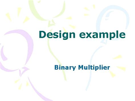 design example binary multiplier block diagram asm chart