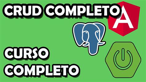 Curso Completo De Spring Boot Crud Jpa Postgresql Rest Angular Yo Androide