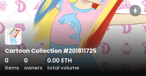 Cartoon Collection 201811725 Collection Opensea