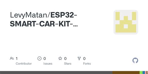 GitHub LevyMatan ESP SMART CAR KIT ZYC