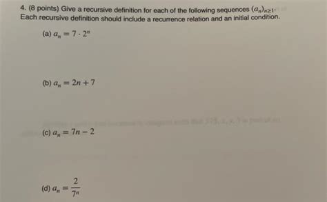 Solved 4 8 Points Give A Recursive Definition For Each Of