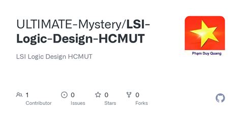 GitHub ULTIMATE Mystery LSI Logic Design HCMUT LSI Logic Design HCMUT