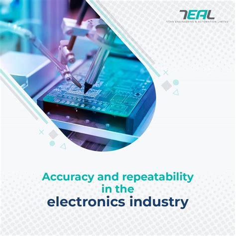 The Electronics Industry Has Always Been A Rapidly Growing Sector Titan Engineering