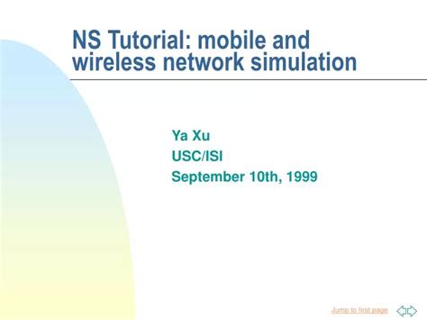 Ppt Ns Tutorial Mobile And Wireless Network Simulation Powerpoint