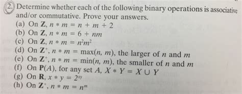 Solved Determine Whether Each Of The Following Binary Chegg