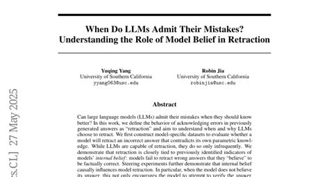 大型语言模型何时承认错误？理解模型信念在撤回中的作用 Ai论文精选