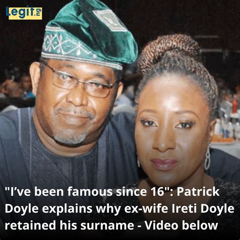Legit Ng Actor Patrick Doyle Has Addressed The Claims That His Ex Wife Actress Ireti Doyle