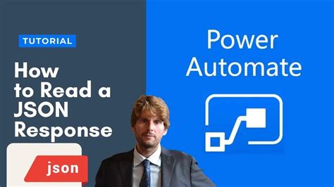 Power Automate Tutorial How To Read A Json Response