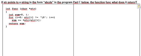 solved if str points to a string in the form abcde in the