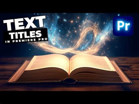 How To Add TITLES And TEXT In Premiere Pro