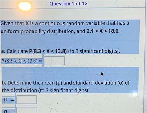 Solved Question 1 ﻿of 12given That X ﻿is A Continuous Random