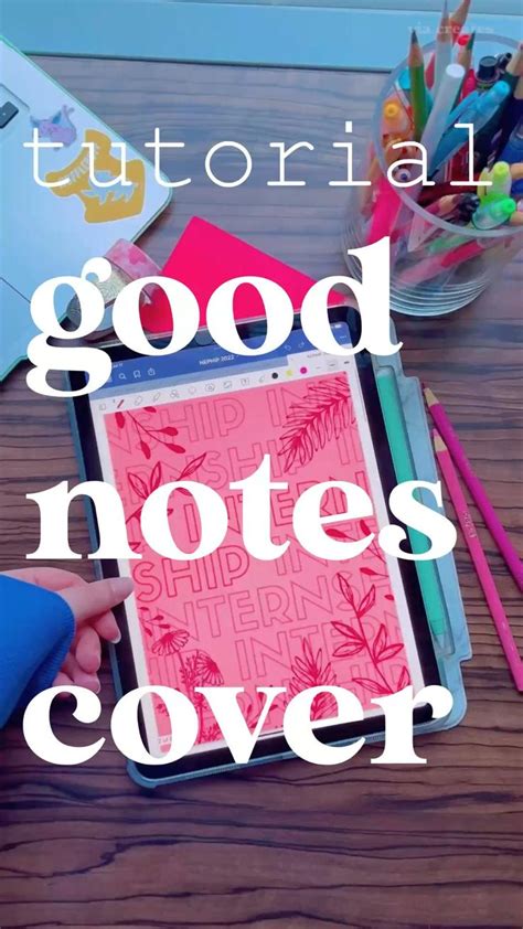 Goodnotes Cover Tutorial How To Make A Digital Notebook Cover Digital Notetaking Goodnotes
