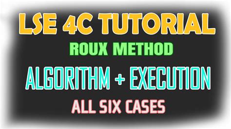 Lse 4c Tutorial Roux Method Youtube