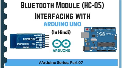 Bluetooth Module Hc 05 Interfacing With Arduino Arduino Series Part 07 हिंदी में Youtube