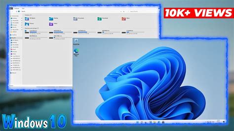 How To Convert Windows 10 Into Windows 11 Make Windows 10 Look Like Windows 11 Windows