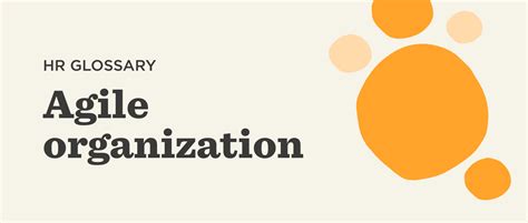 What Is An Agile Organization