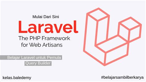 Tutorial Dasar Laravel 13 Query Builder Youtube