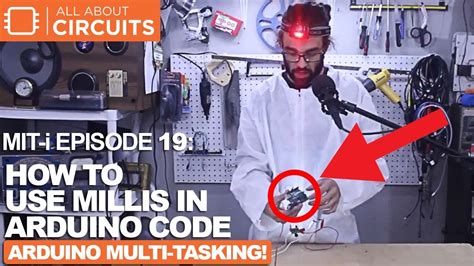 Mit I Episode 19 Arduino Millis Lesson Youtube