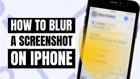 5 ways to blur a screenshot on iphone in 2025