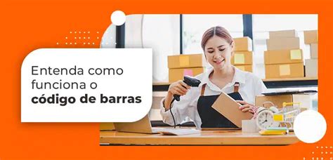 Código De Barras O Que É Tipos E Para Que Serve