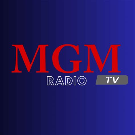 Mgm Radio Tv For Pc Mac Windows 11 10 8 7 Free Download