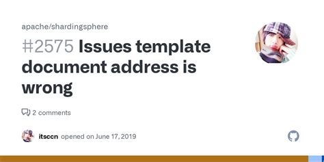 Issues Template Document Address Is Wrong · Issue 2575 · Apacheshardingsphere · Github