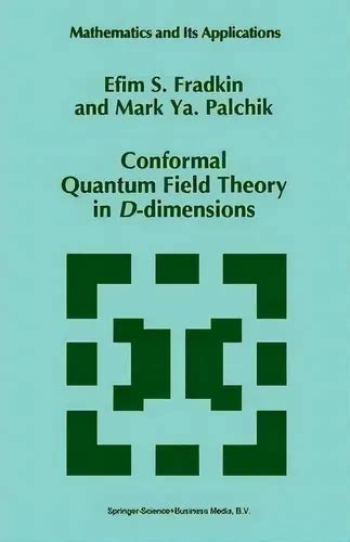 Conformal Quantum Field Theory In D Dimensions De Es Fradkin