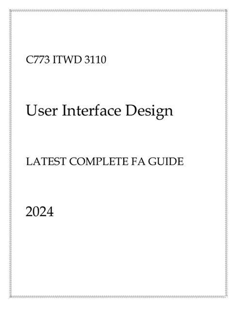 WGU C ITWD User Interface Design Latest Complete FA Guide
