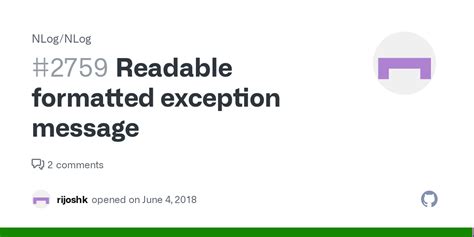 Readable Formatted Exception Message Issue 2759 NLog NLog GitHub