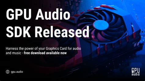 GPU Audio SDK Released