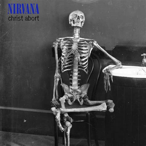 Nirvana Christ Abort Rfakealbumcovers