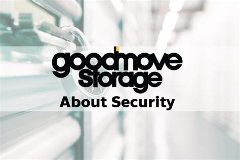 ระบบความปลอดภยของหองเกบของใหเชา Good Move Storage