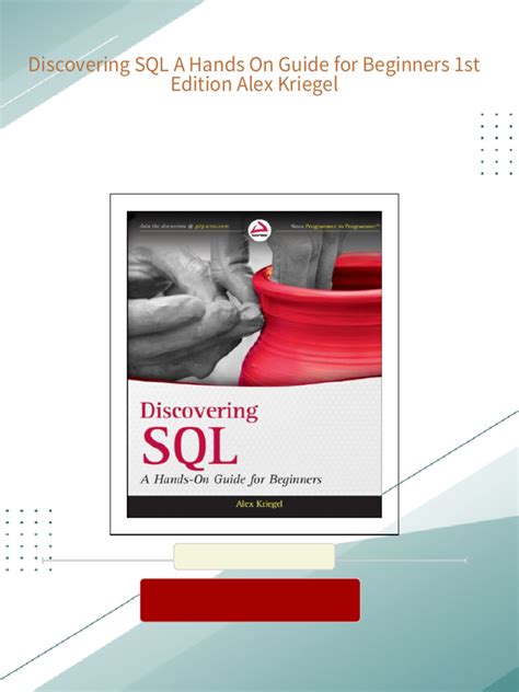 Discovering Sql A Hands On Guide For Beginners 1st Edition Alex Kriegel
