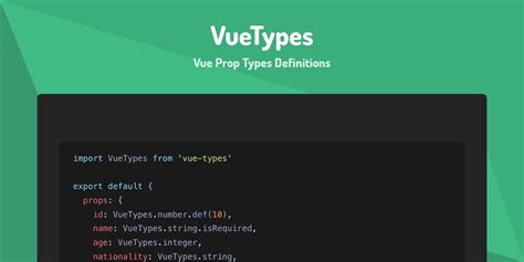 Vuetypes Vue Prop Types Definitions Made With Vuejs