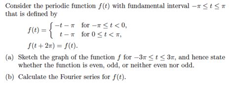 solved consider the periodic function f t with fundamental