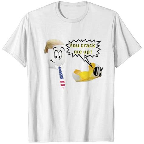 You Crack Me Up T Shirt Sold By Ursuline Maneuvering 65 Off Sku