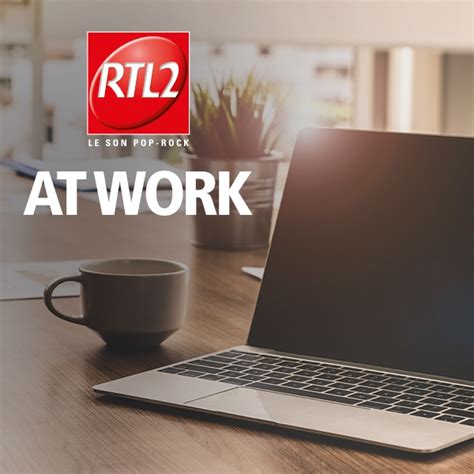 Rtl2 At Work Listen • Live