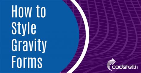 How To Style Gravity Forms