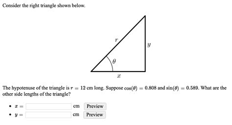 Solved Consider The Right Triangle Shown Below The