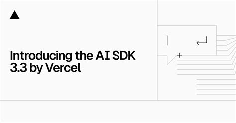 vercel ai sdk 3 3 vercel