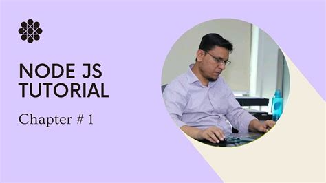 Nodejs Chapter 01 Introduction Youtube