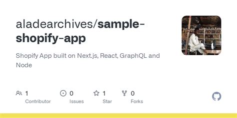 Github Aladearchivessample Shopify App Shopify App Built On Nextjs React Graphql And Node