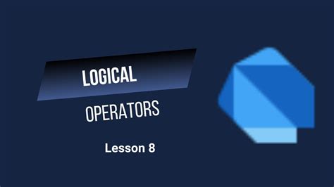 Logical Operators In Dart Af Soomali Lesson 8 Youtube