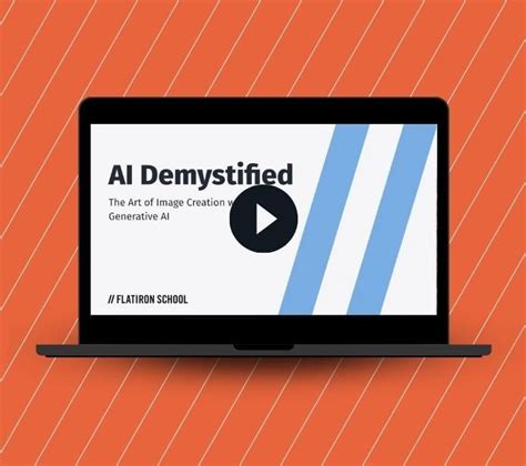 Ai Demystified Series Image Creation With Generative Ai Flatiron School Posted On The Topic