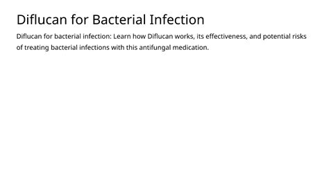 Diflucan For Bacterial Infection Meds Is