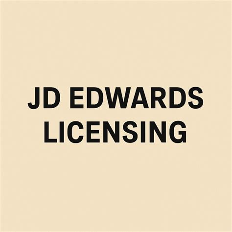 Oracle Jd Edwards Licensing And Compliance Management